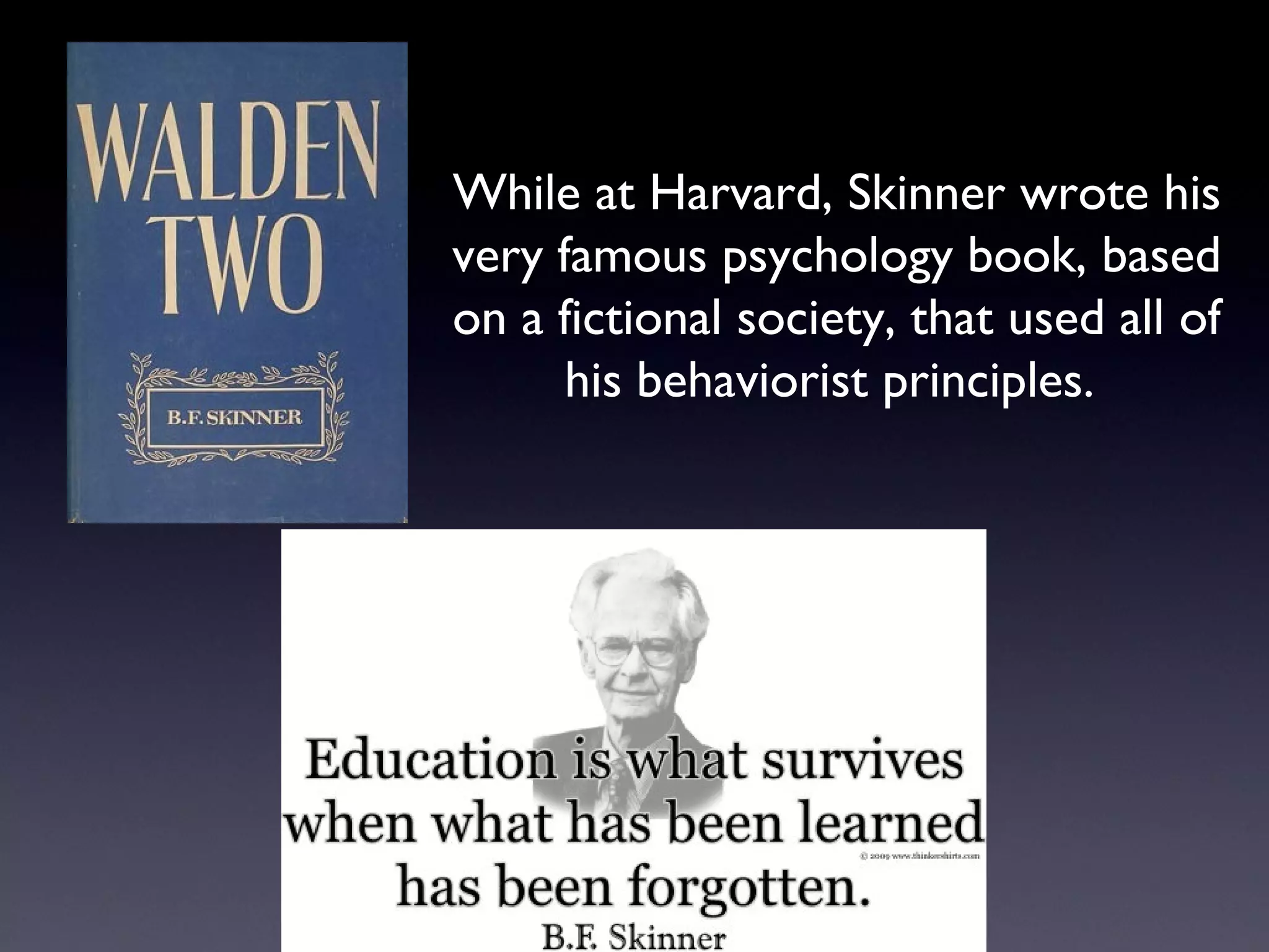 B. F. Skinner PHSC 2014 | PPT