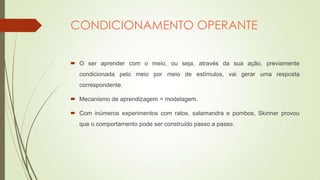 Teoria do Behaviorismo de Skinner | PPTX