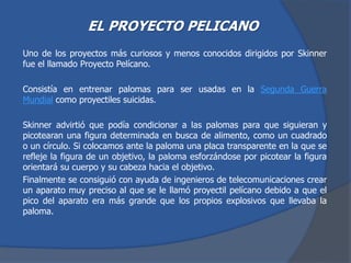 Exposición de skinner | PPTX