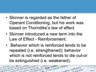 Skinner Behavioral Learning Theory