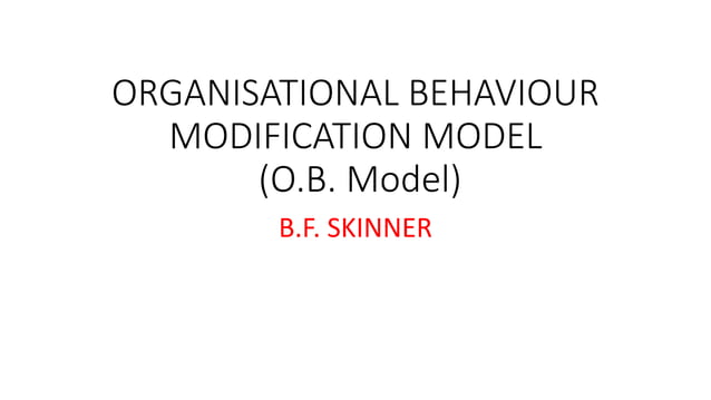 Skinner model | PPTX | Science