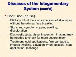 Skin Pathology (Disease of the Integumentary System) | PPT