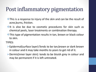 Skin pigmentation | PPTX