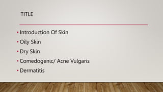 Skin .pptx
