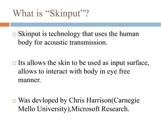 Skinput | PPTX