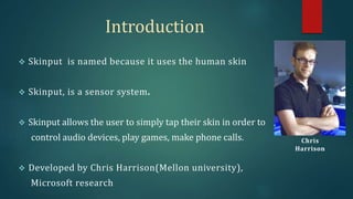 Skinput Technology | PPTX