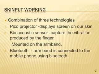 Skinput technology ppt | PPTX