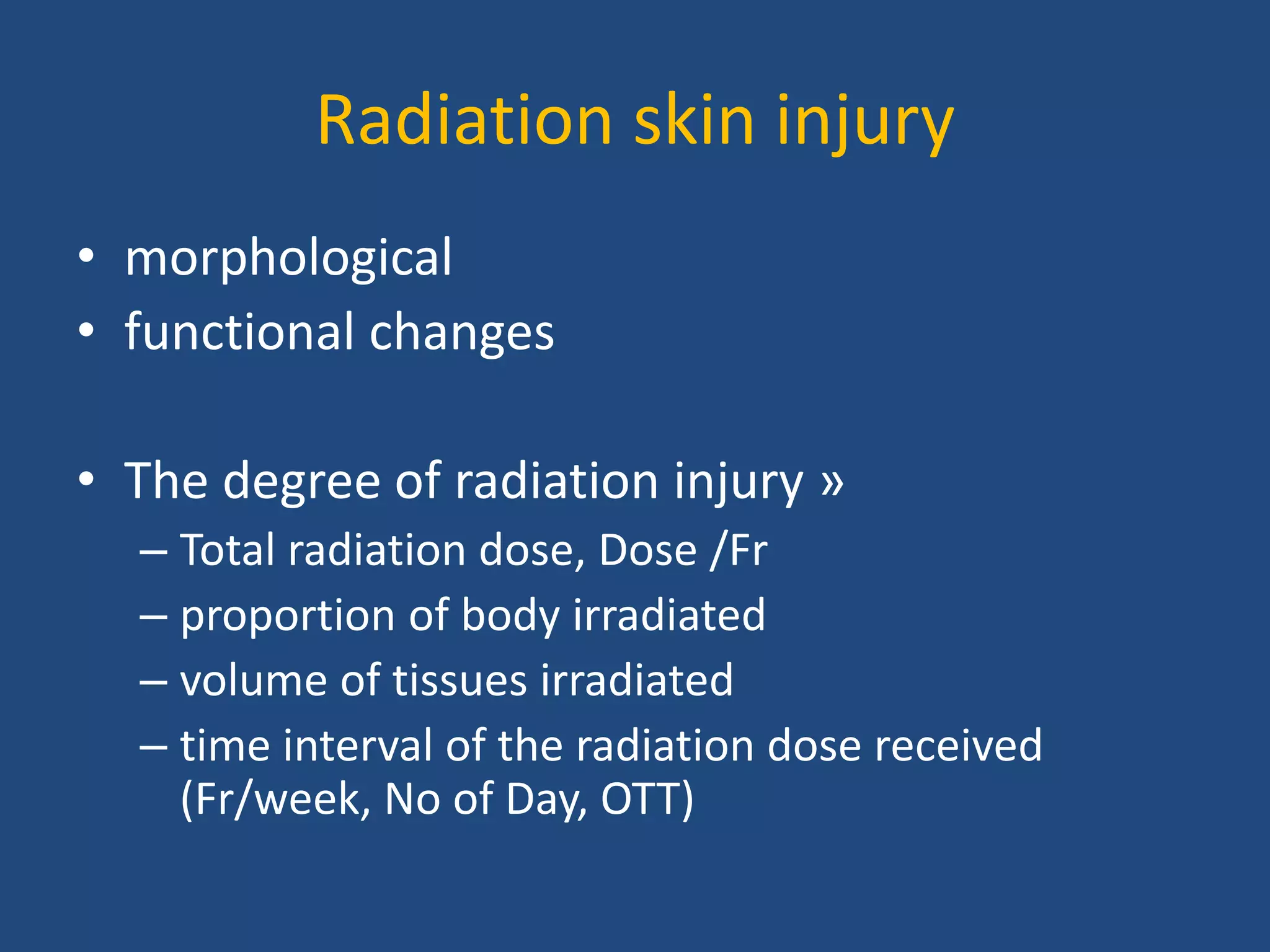 Radiotherapy and Skin reaction | PPTX
