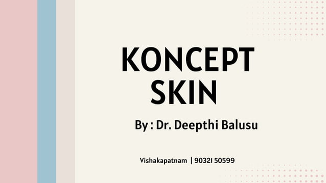 Skin Rejuvenation Treatments in vizag | Koncept Skin.pdf