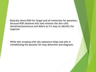 Skin scraping for diagnosis of parasitic diseases | PPTX