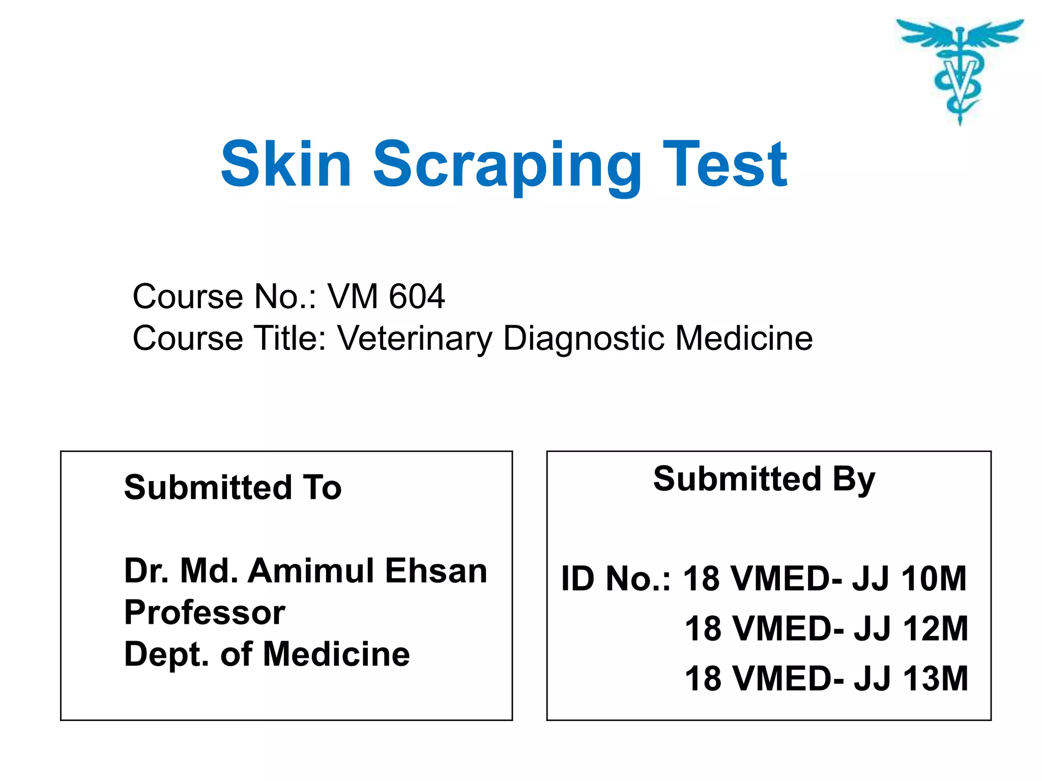Skin scraping test | PPTX