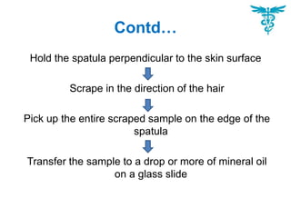 Skin scraping test | PPTX