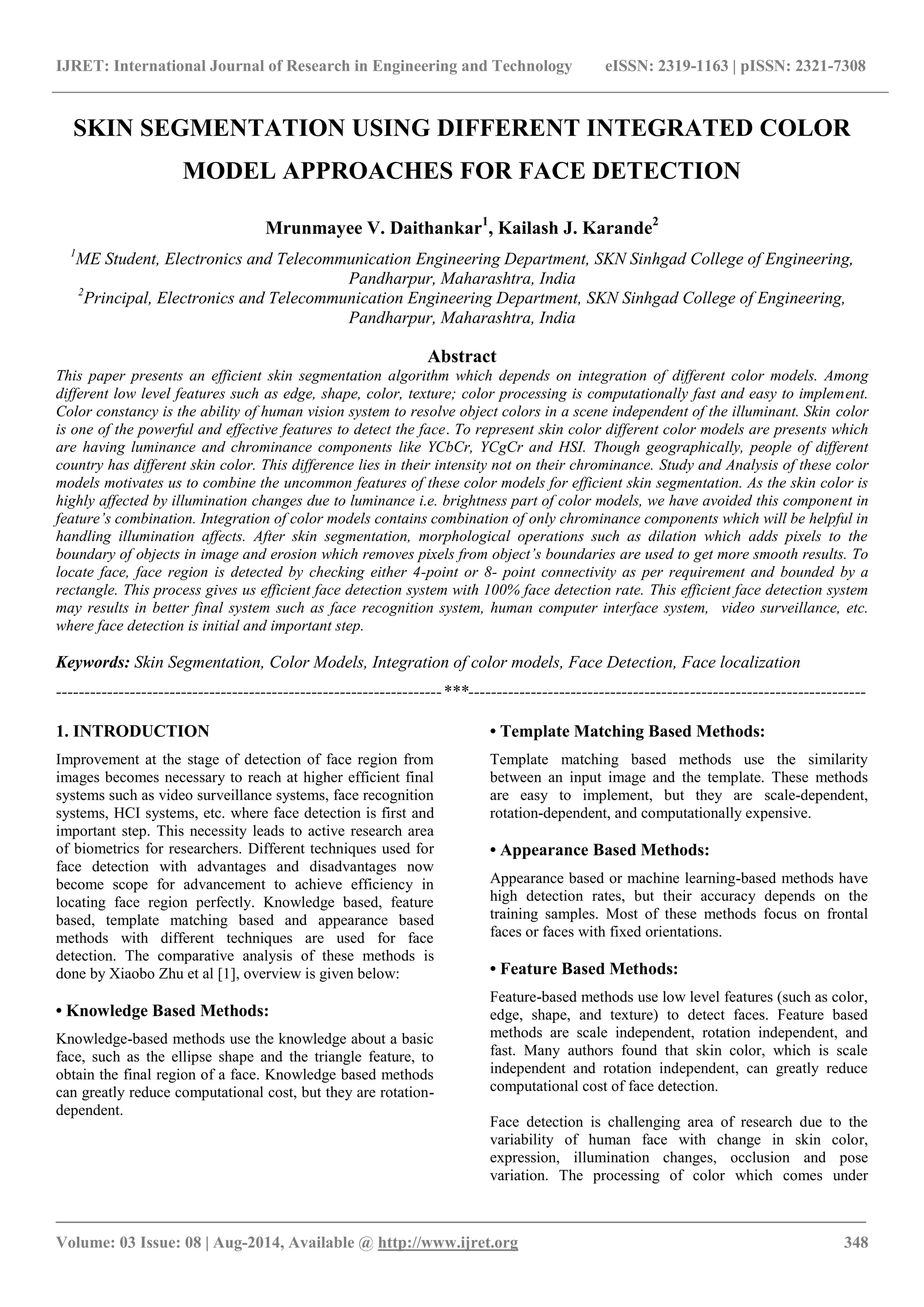 Skin Segmentation Using Different Integrated Color Model Approaches For