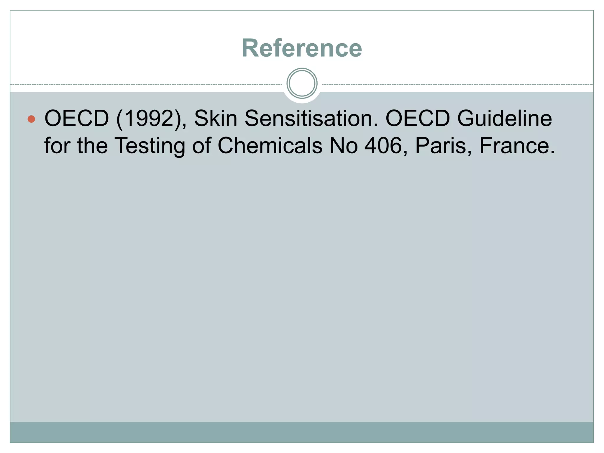 Skin sensitization test (oecd 406) | PPTX