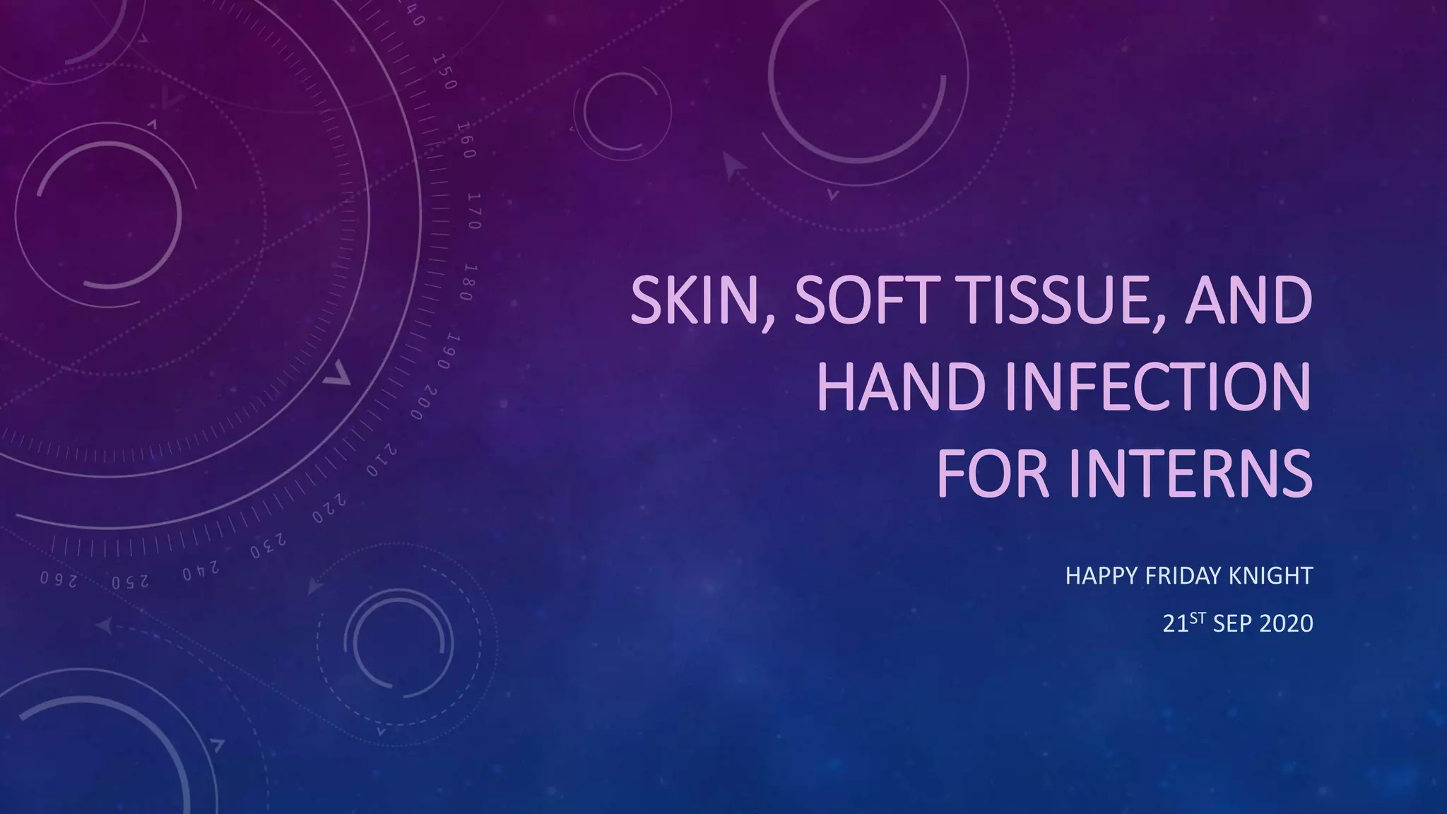 Skin, soft tissue, and hand infection | PPT