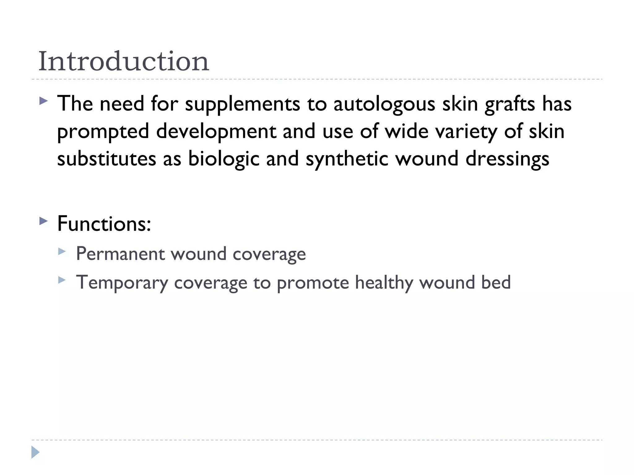 Skin substitutes | PPT