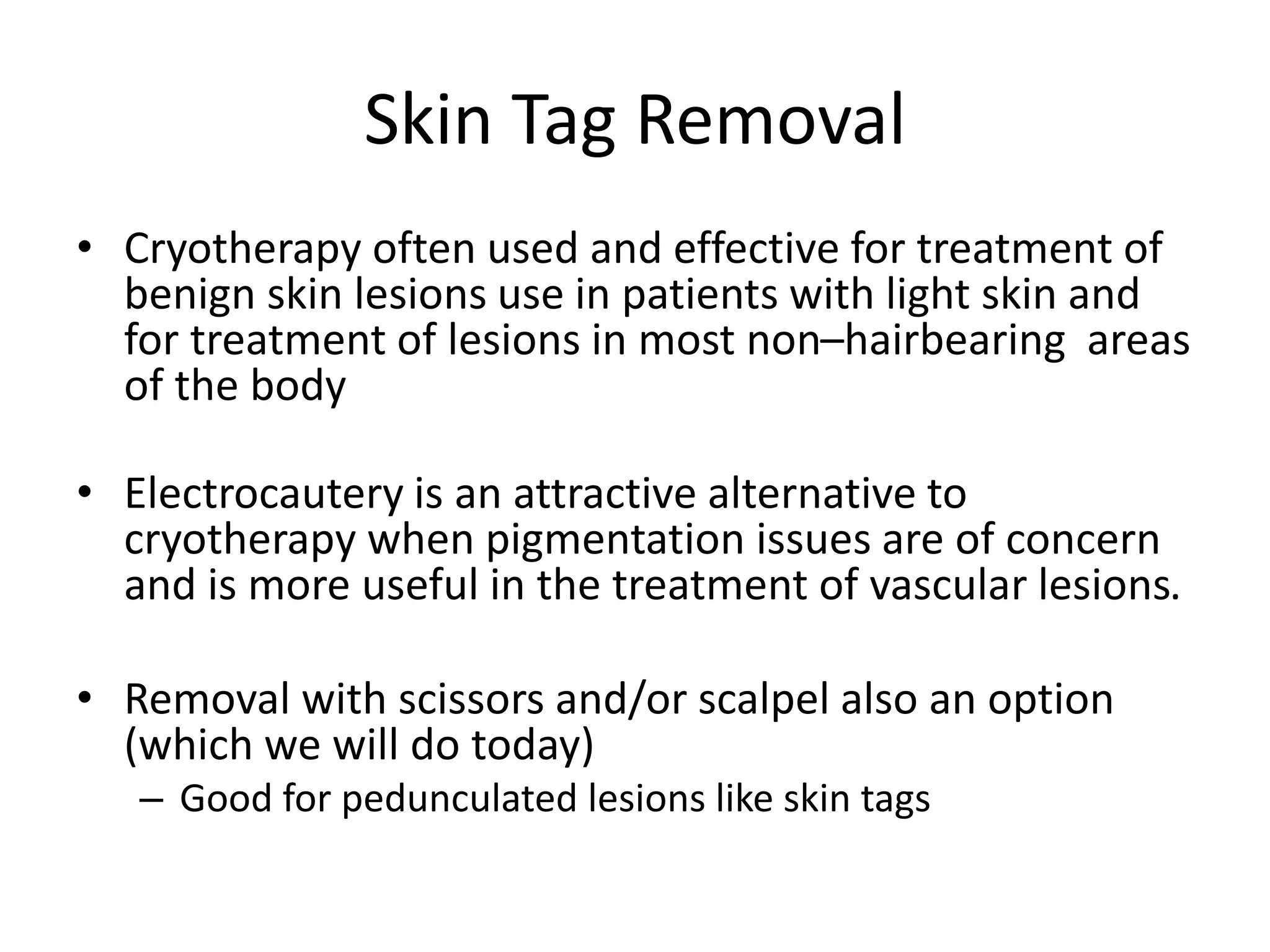 Skin Tag Removal and Skin Biopsies.pptx
