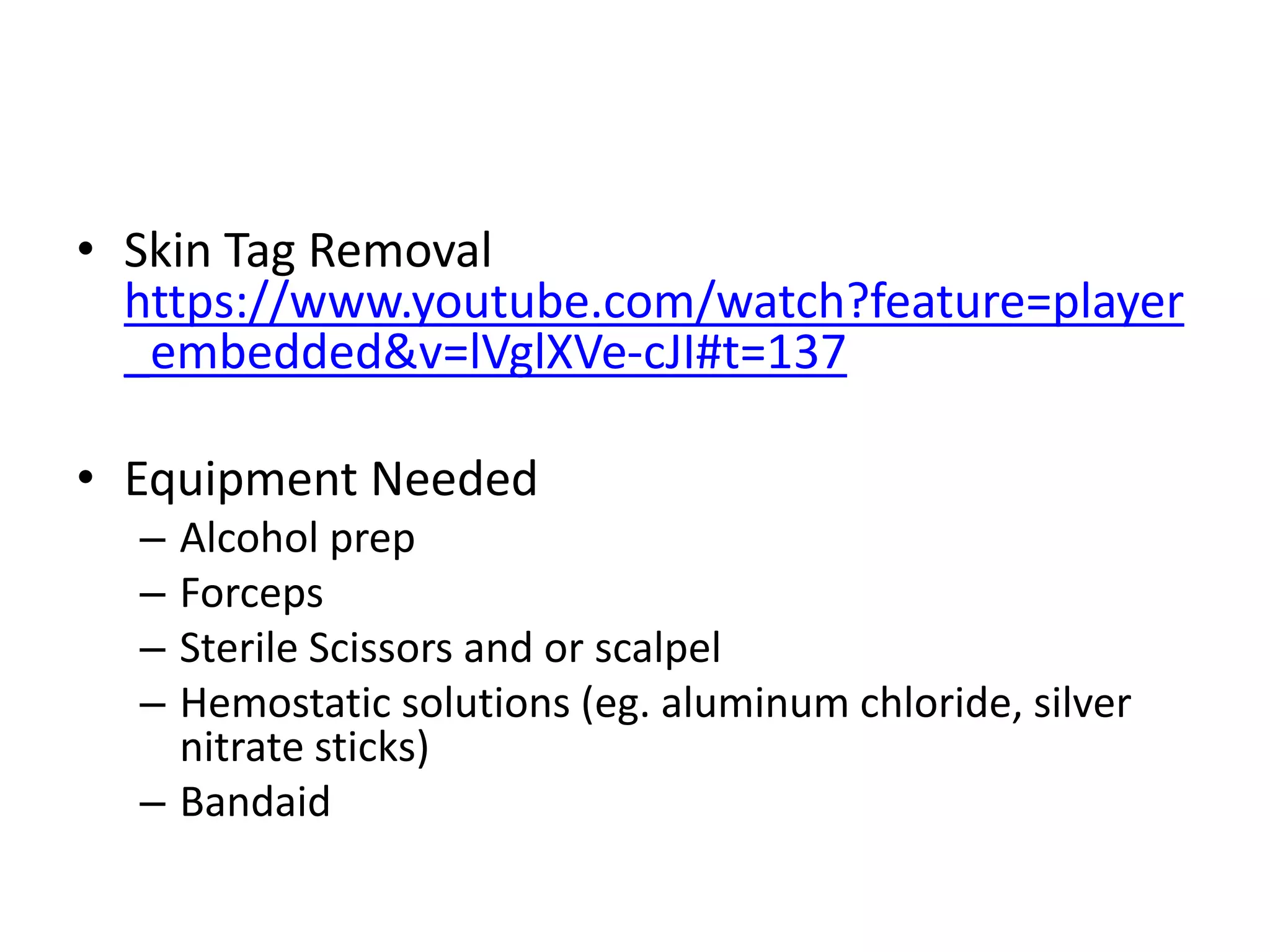 Skin Tag Removal and Skin Biopsies.pptx