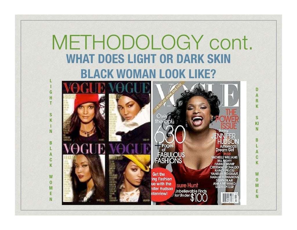 Skin Tone As A Factor In Representation Of Black Women In Magazines