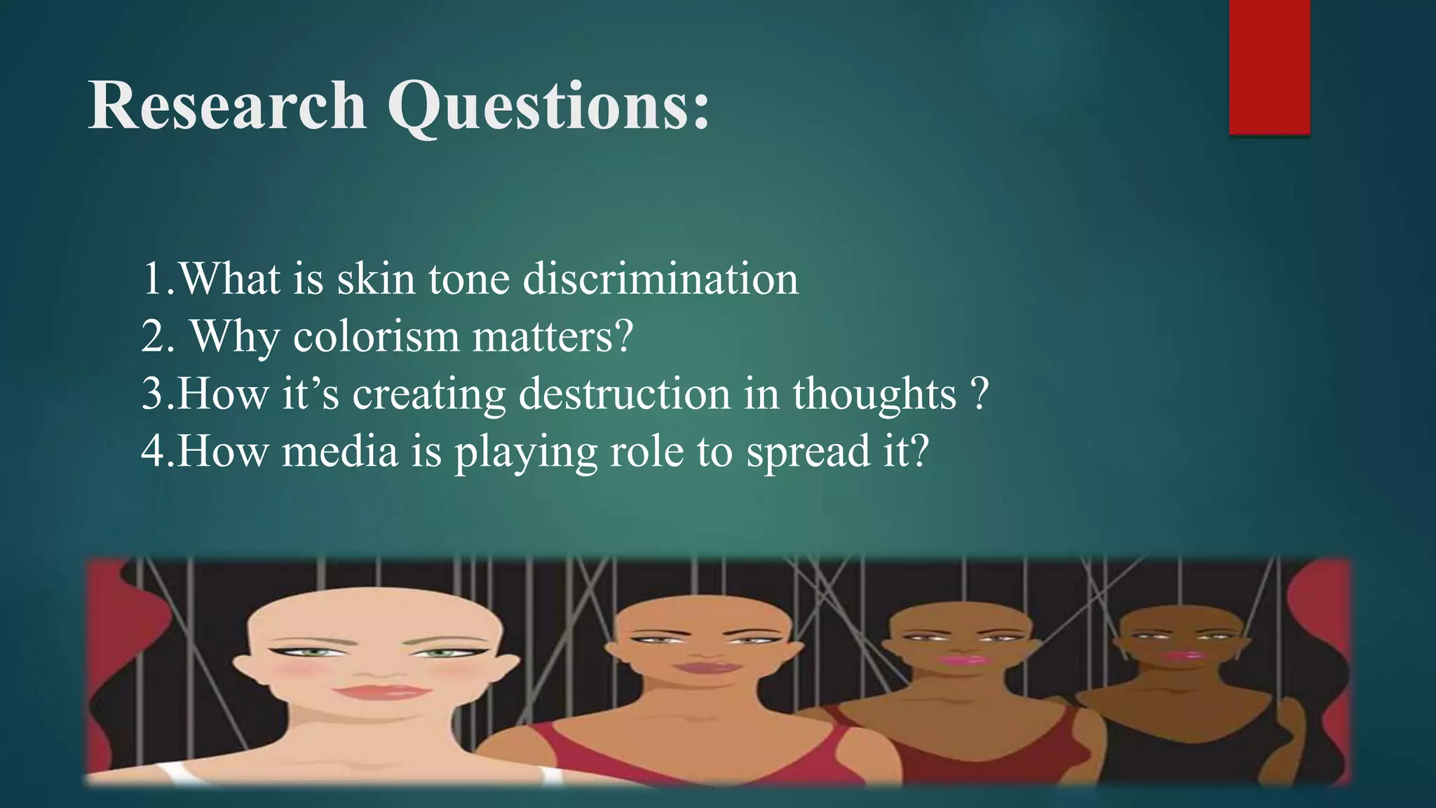 Skin tone discrimination | PPTX