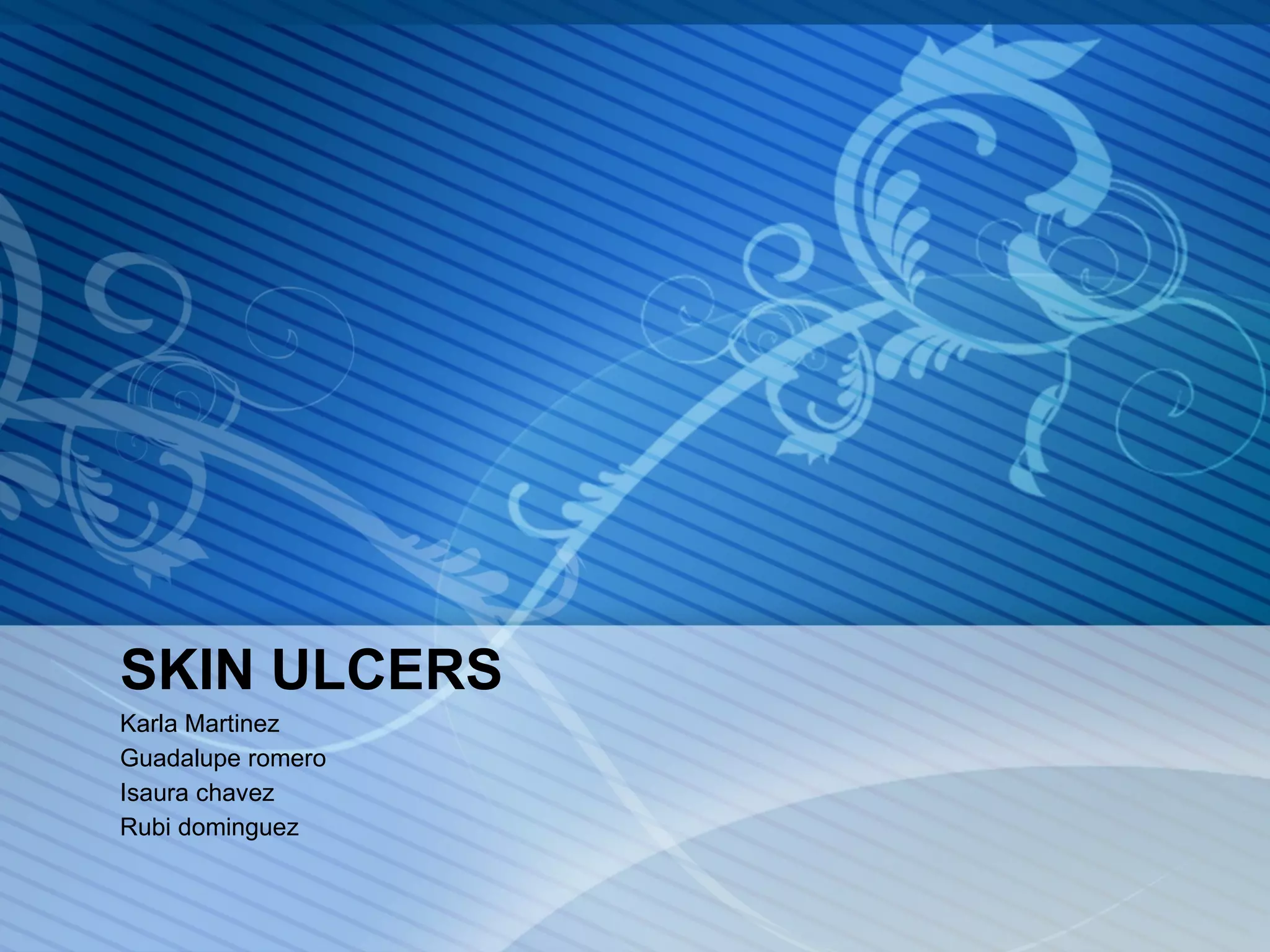 Skin ulcers | PPT