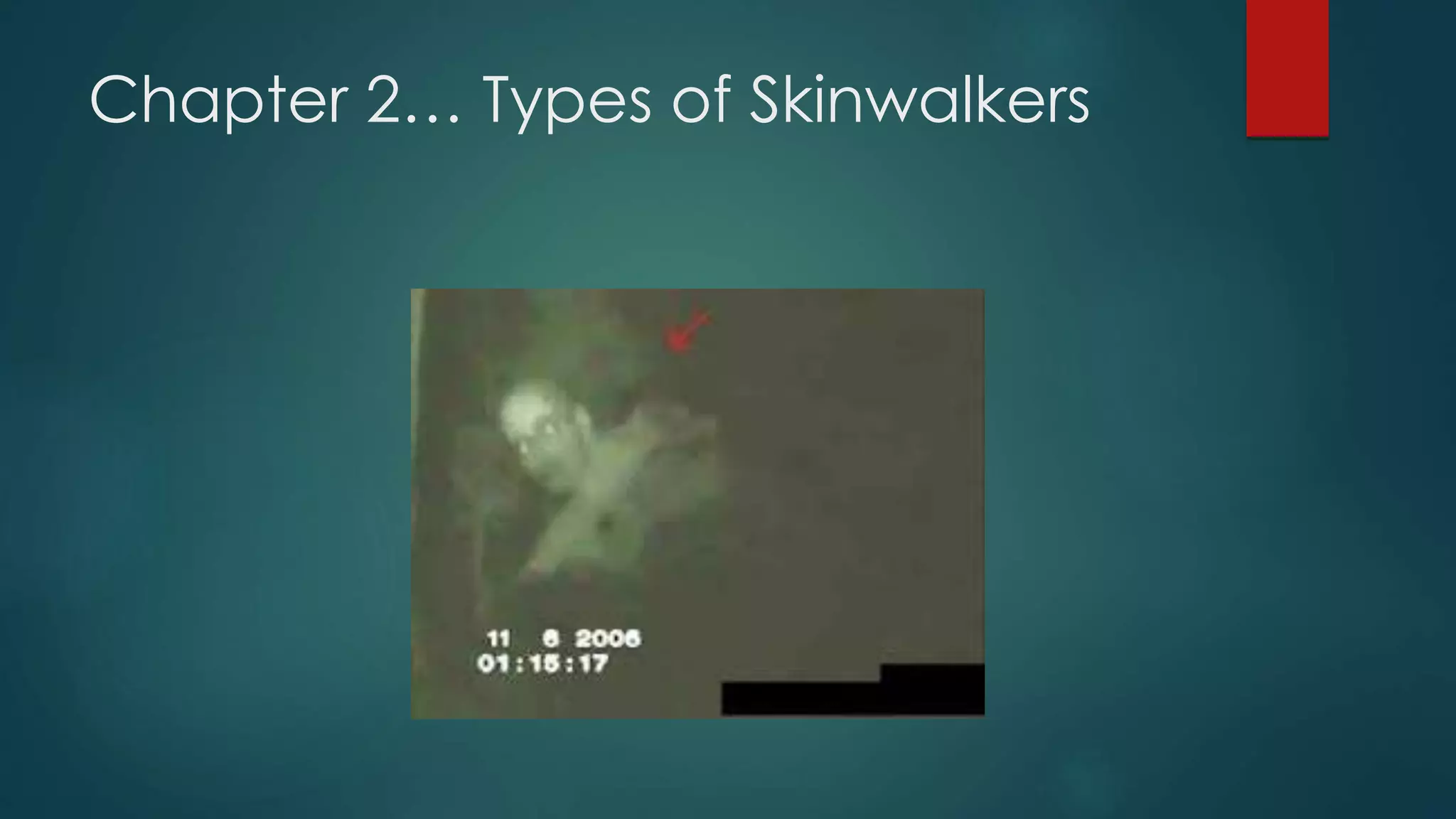 Skinwalkers | PPTX