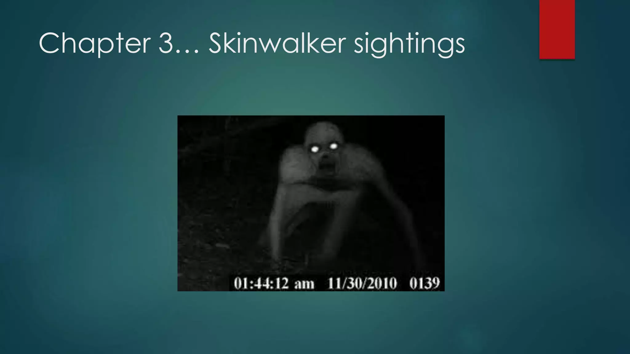 Skinwalkers | PPTX