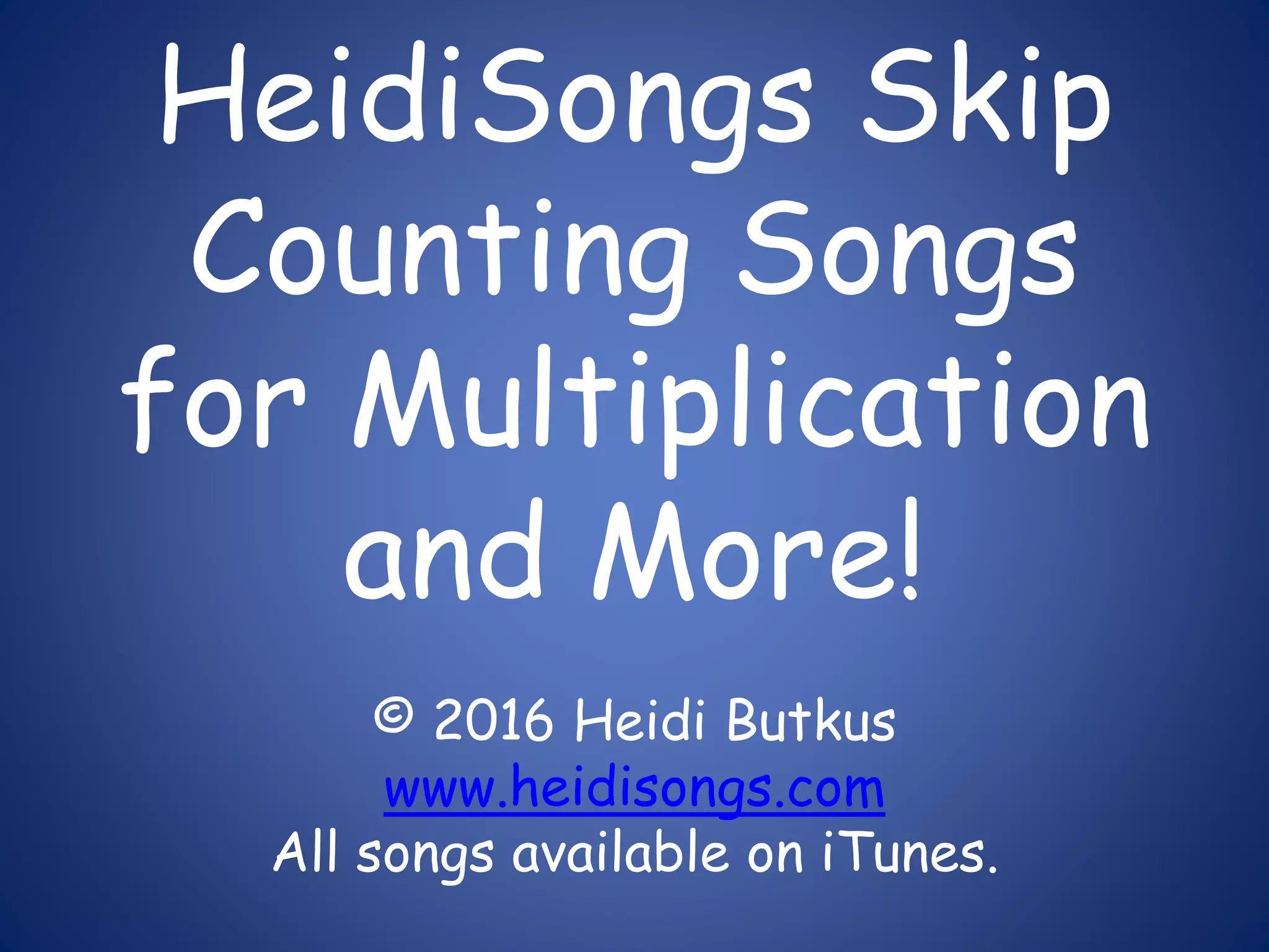 HeidiSongs: Skip Counting Songs for Multiplication and More! | PPT