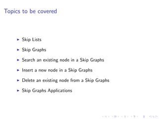 Skip Graphs and its Applications | PPT