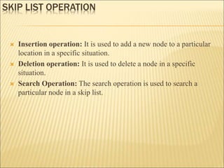 Skip list vinay khimsuriya_200430723005 | PPT