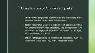 Ski Resorts, beach resorts, Amusement parks and theme parks | PPTX