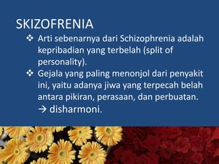 SKIZOFRENIA Sept 2017.pptx