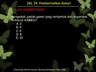 Skl 34. pembentukan gamet | PPTX