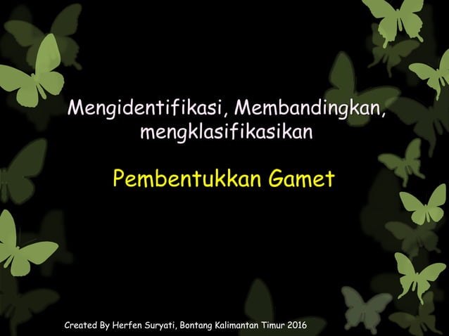 Skl 34. pembentukan gamet | PPTX