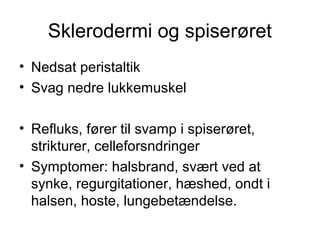 Sklerodermi og tarmen | PPT
