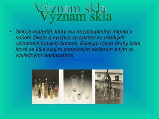 Sklo Zeludek, Vajdulak | PPT