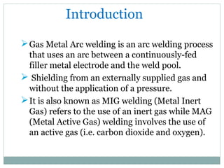 Gas Metal Arc welding | PPT