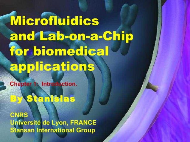 Sk microfluidics and lab on-a-chip-ch1 | PPT | Chemistry | Science
