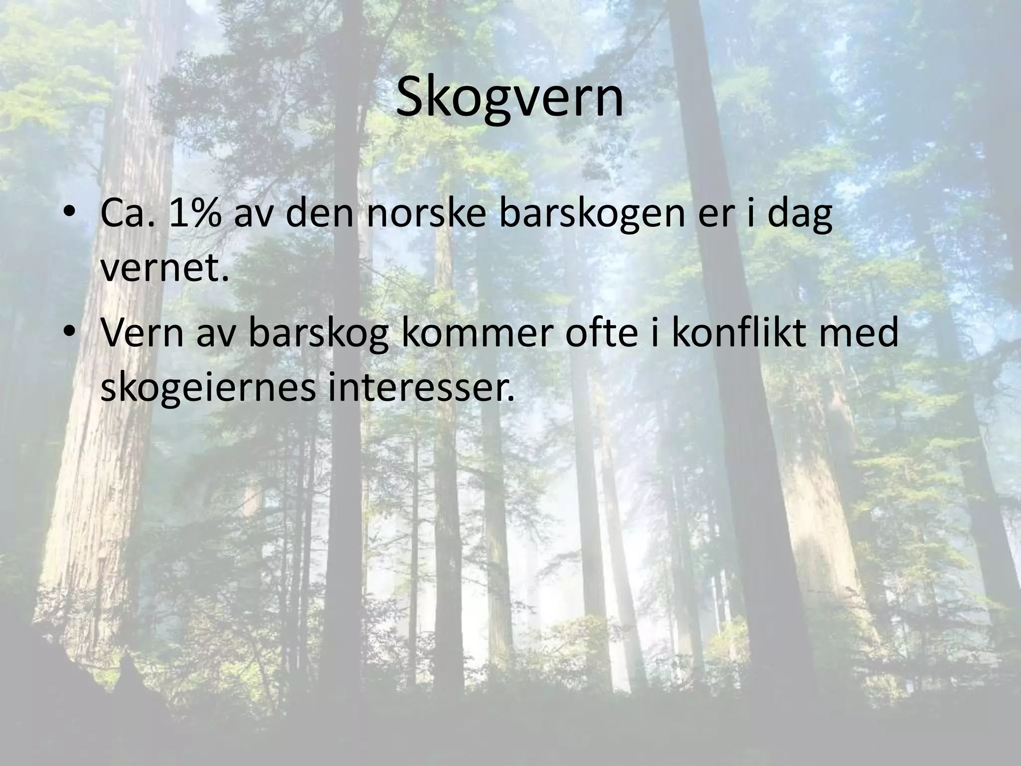 Skog og skogbruk | PPTX