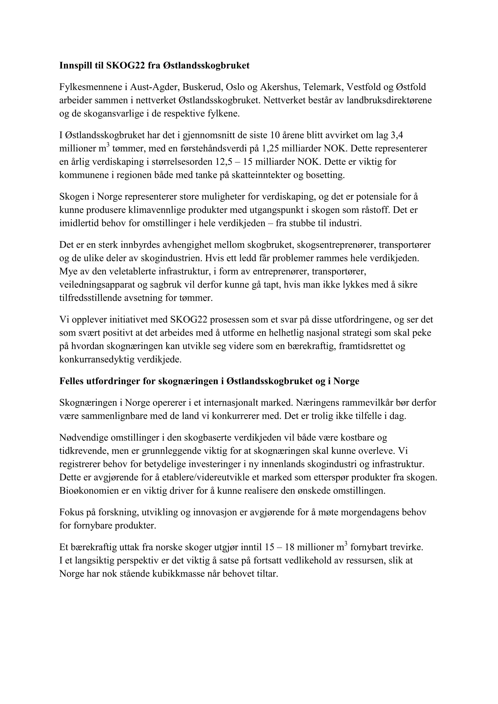 Skog bygg - fiber - energi - østlandsskogbruket | PDF