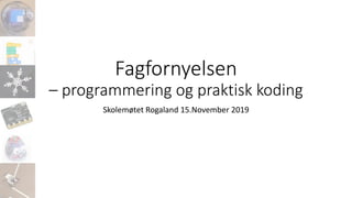 Fagfornyelsen - programmering og praktisk koding | PDF