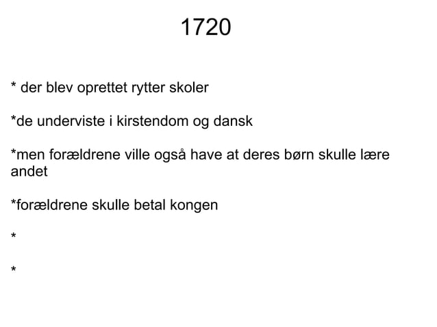 Skoler i 1700_tallet | PPT