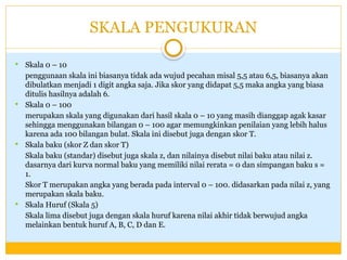 SKOR DAN PENGUKURAN. sebagai alat pengukur evaluasi PAI | PPT