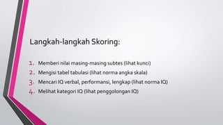SKORING ALAT TES PSIKOLOGI (PSIKOTES) WISC &TIKI (1).pptx