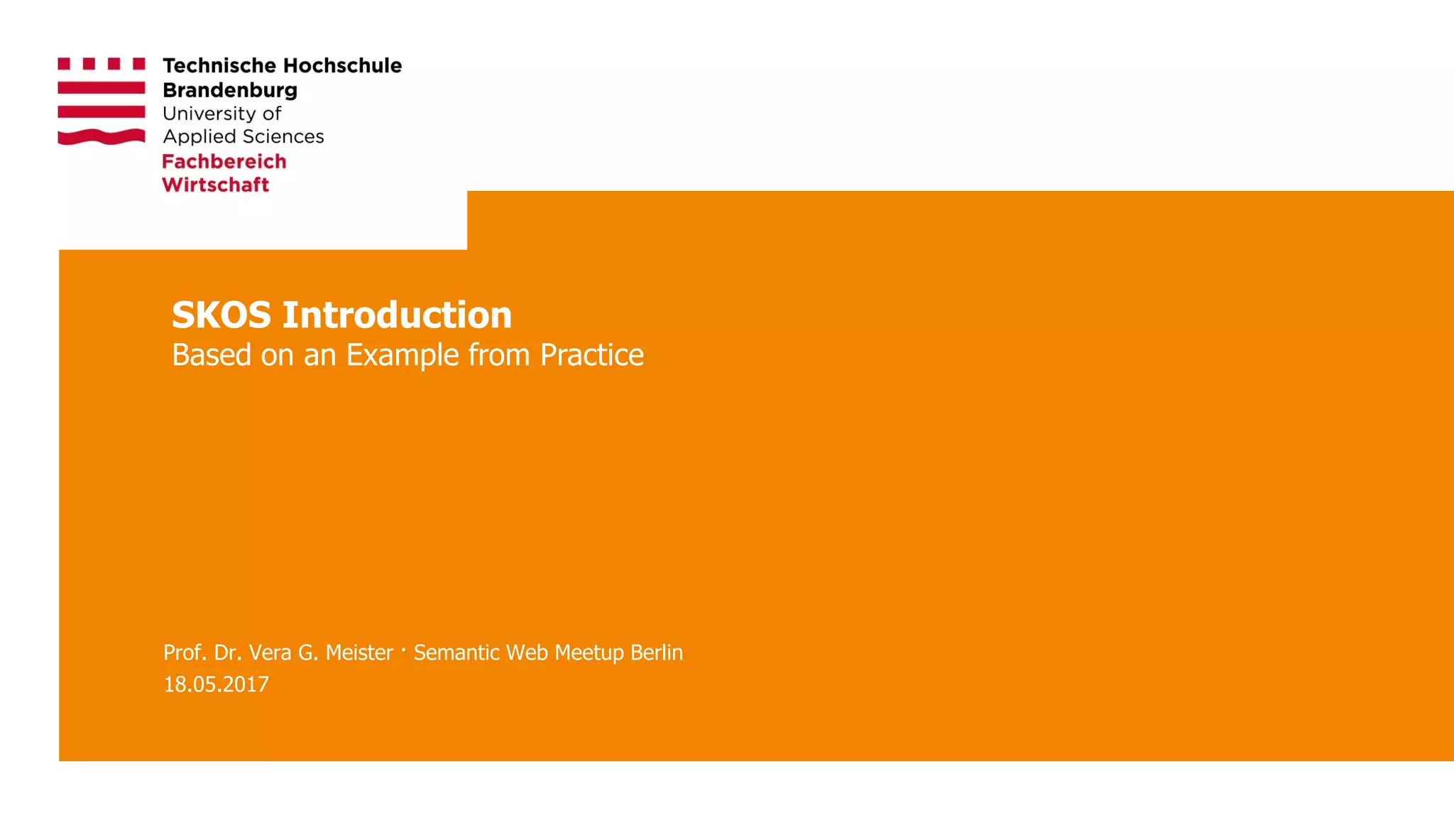 Skos Introduction Based On An Example From Practice Ppt