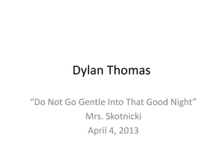 Dylan Thomas | PPT