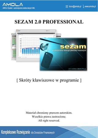 Sezam 2.0 Professional: Skroty klawiszowe w programie | PDF