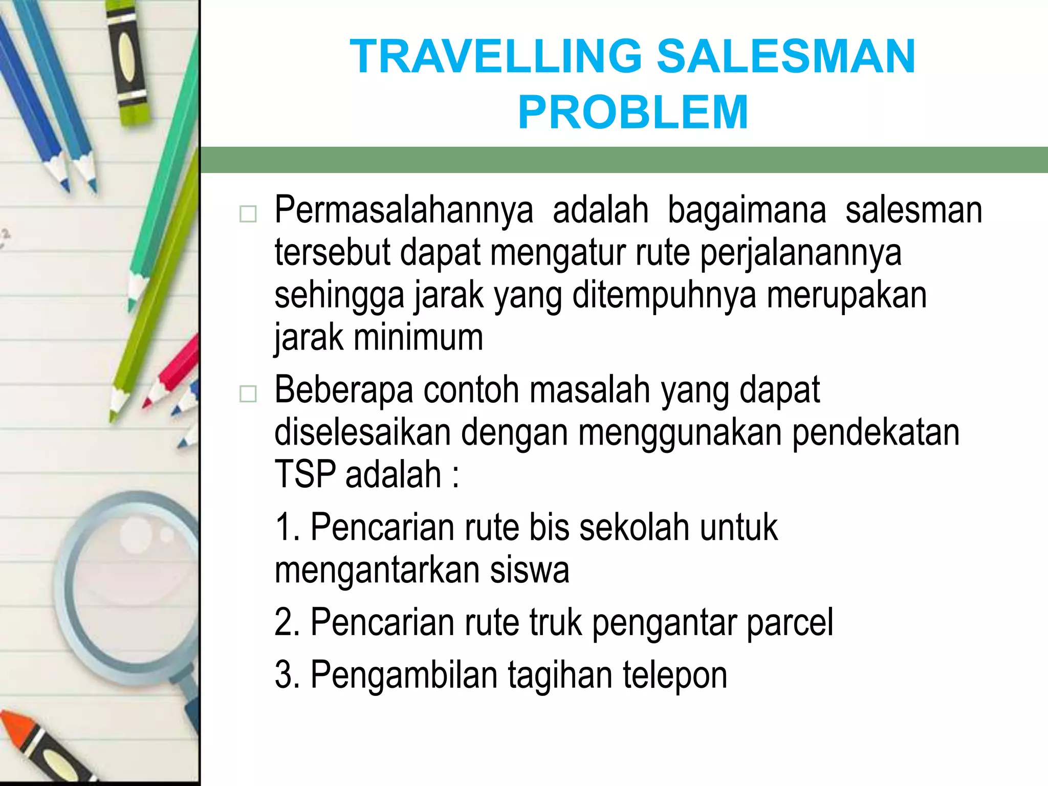 Teknik Optimasi TSP | PPTX