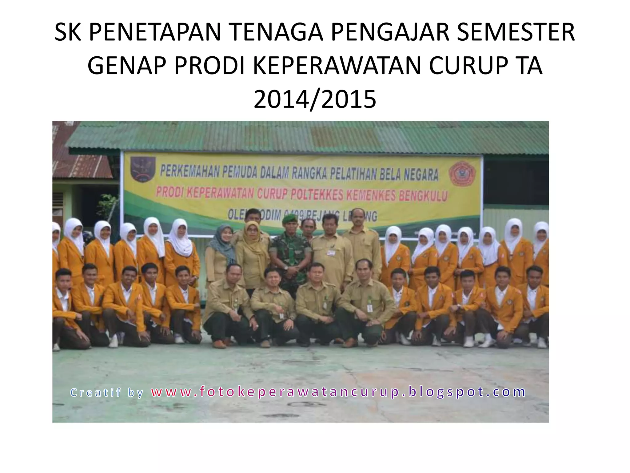 Sk Penetapan tenaga pengajar semester genap Prodi Keperawatan1415.ptt