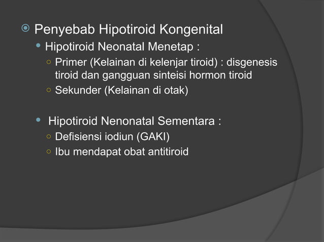 Skrining Hipotiroid Kongenital pada Anak | PPT